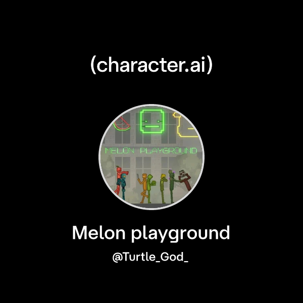 Chat with Melon playground | character.ai | Personalized AI for every ...