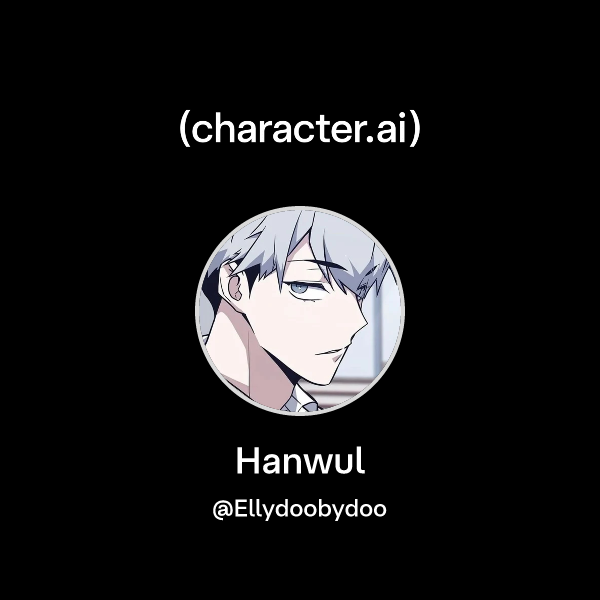 Chat with Hanwul | character.ai | AI Chat, Reimagined–Your Words. Your ...