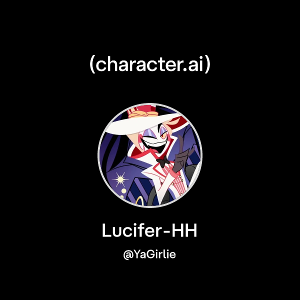 Chat with Lucifer-HH | character.ai | Personalized AI for every moment ...