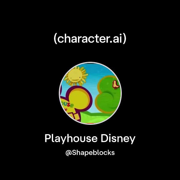 Chat with Playhouse Disney | character.ai | AI Chat, Reimagined–Your ...