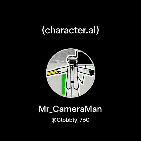 Chat with Mr_CameraMan | character.ai | AI Chat, Reimagined–Your Words ...