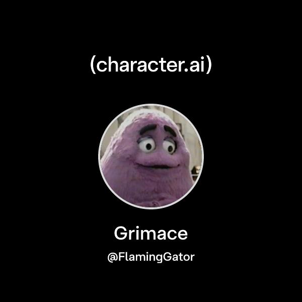 Chat with Grimace | character.ai | Personalized AI for every moment of ...