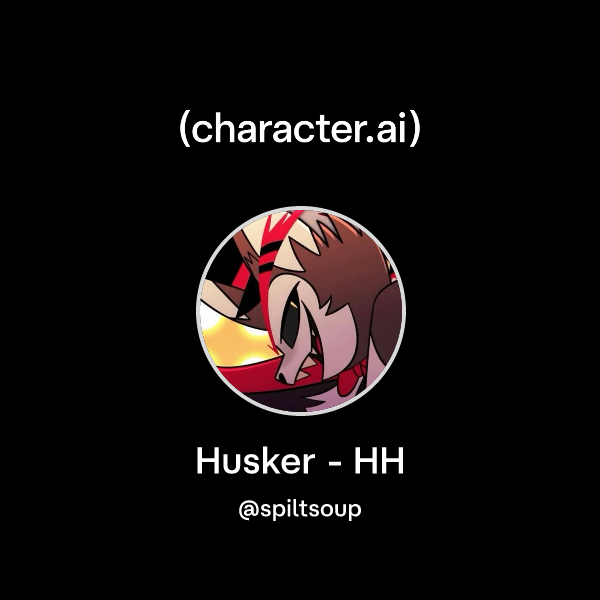 Chat with Husker - HH | character.ai | AI Chat, Reimagined–Your Words ...