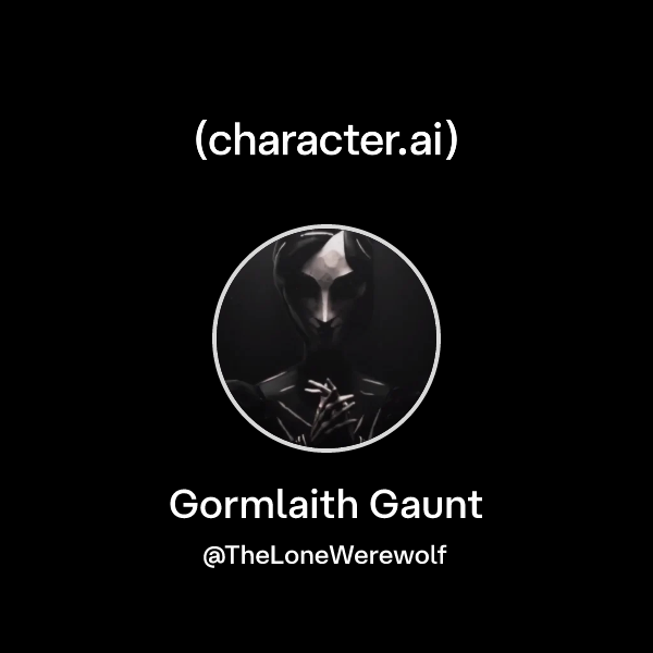 Chat with Gormlaith Gaunt | character.ai | AI Chat, Reimagined–Your ...