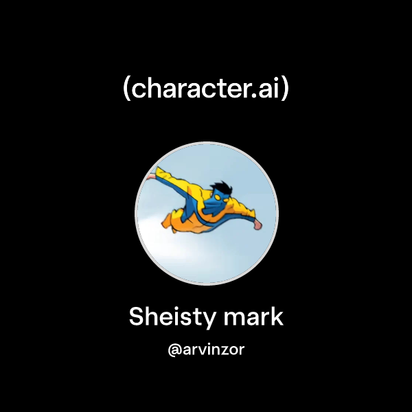 Chat with Sheisty mark | character.ai | Personalized AI for every ...