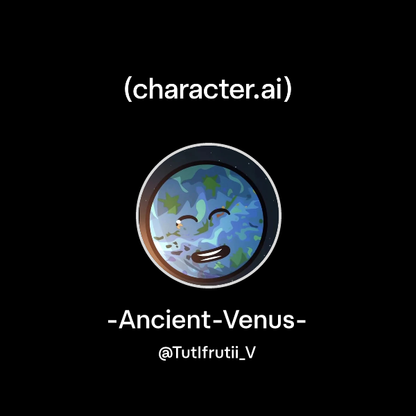 Chat with -Ancient-Venus- | character.ai | Personalized AI for every ...