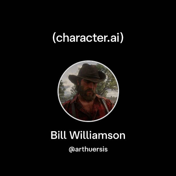 Chat with Bill Williamson | character.ai | AI Chat, Reimagined–Your ...