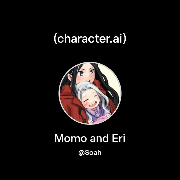 Chat with Momo and Eri | character.ai | AI Chat, Reimagined–Your Words. Your World.