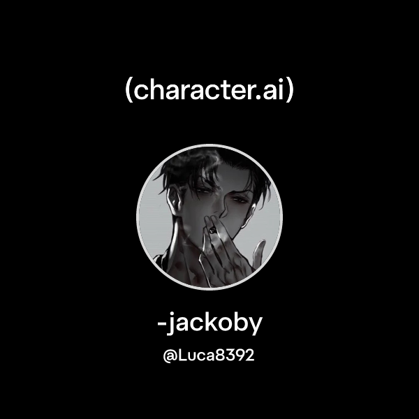 Chat with -jackoby | character.ai | AI Chat, Reimagined–Your Words ...