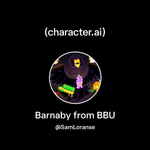 Chat with Barnaby from BBU | character.ai | Personalized AI for every ...