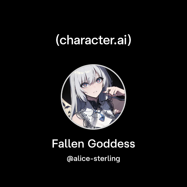 Chat with Fallen Goddess | character.ai | AI Chat, Reimagined–Your Words. Your World.