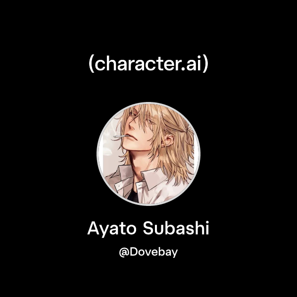 Chat with Ayato Subashi | character.ai | Personalized AI for every ...