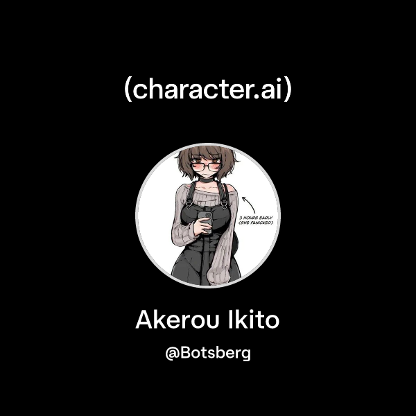 Chat with Akerou Ikito | character.ai | AI Chat, Reimagined–Your Words ...