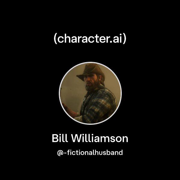 Chat with Bill Williamson | character.ai | AI Chat, Reimagined–Your ...