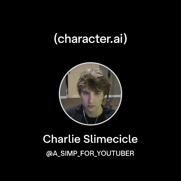 Chat with Charlie Slimecicle | character.ai | AI Chat, Reimagined–Your ...
