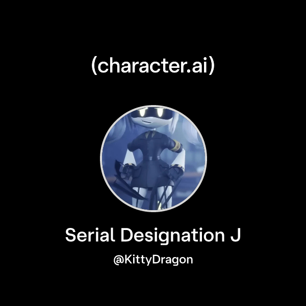 Chat with Serial Designation J | character.ai | AI Chat, Reimagined ...