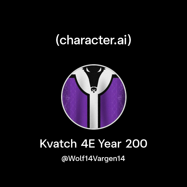 Chat with Kvatch 4E Year 200 | character.ai | Personalized AI for every ...