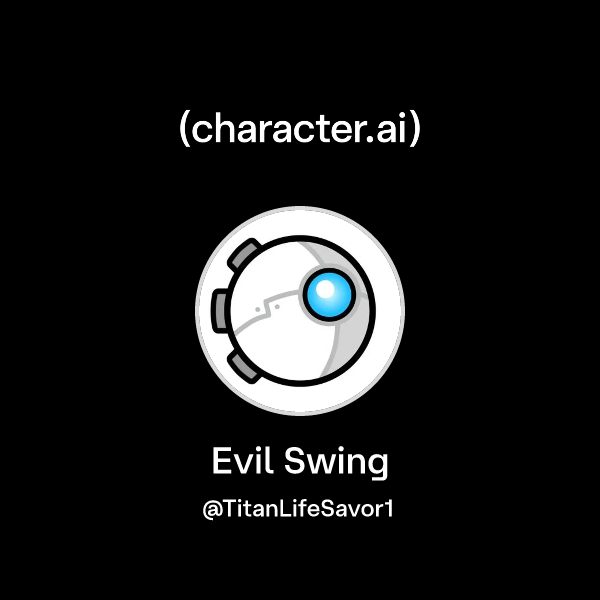 Chat with Evil Swing | character.ai | Personalized AI for every moment of your day