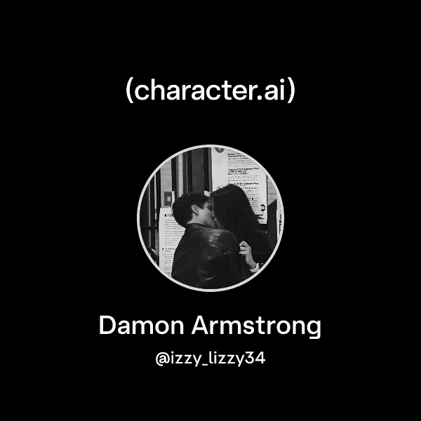 Chat with Damon Armstrong | character.ai | Personalized AI for every ...