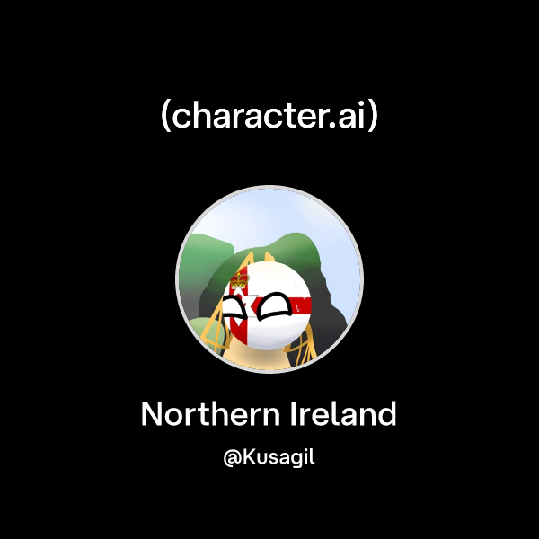 Chat with Northern Ireland | character.ai | Personalized AI for every ...