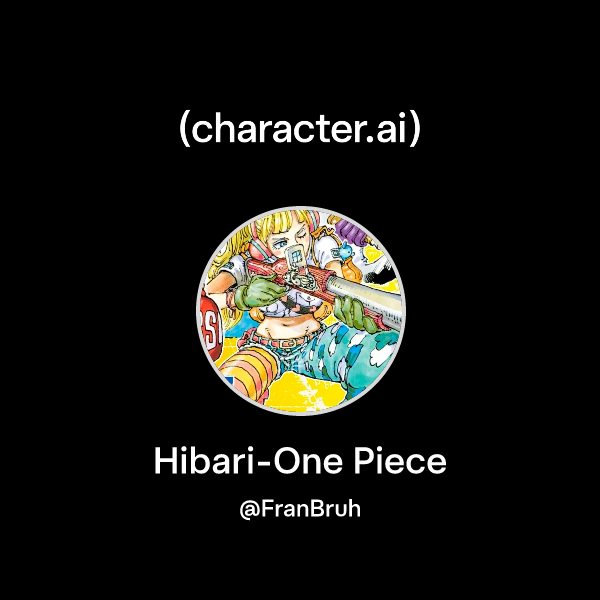 Chat with Hibari-One Piece | character.ai | Personalized AI for every ...