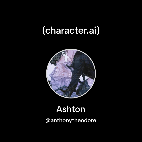 Chat with Ashton | character.ai | AI Chat, Reimagined–Your Words. Your ...