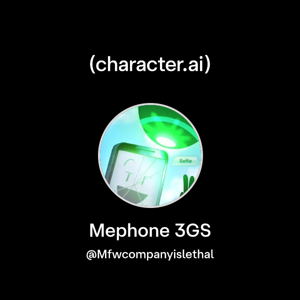 Chat with Mephone 3GS | character.ai | AI Chat, Reimagined–Your Words ...