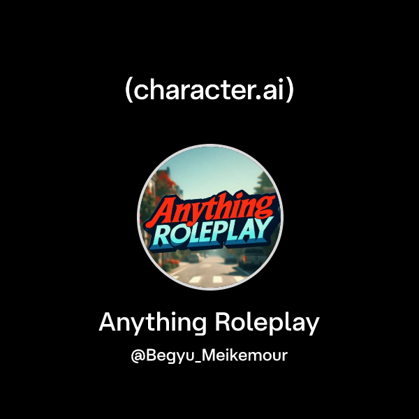 Chat with Anything Roleplay | character.ai | AI Chat, Reimagined–Your ...