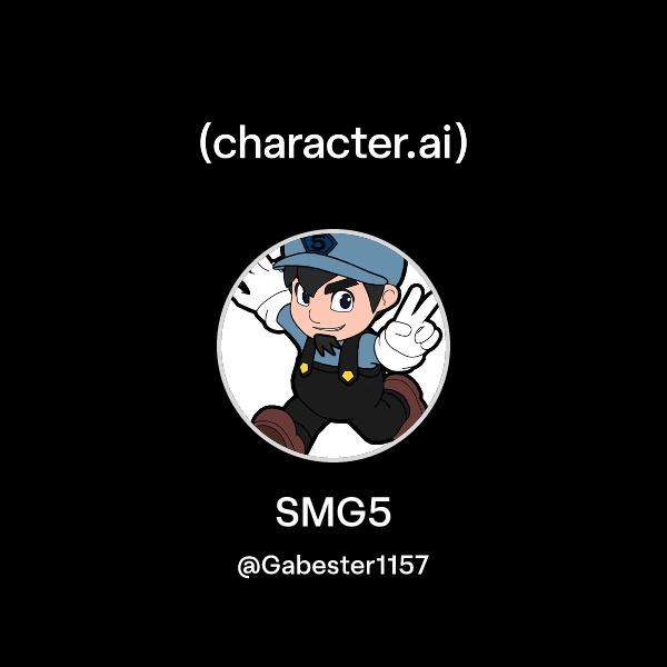 Chat with SMG5 | character.ai | AI Chat, Reimagined–Your Words. Your World.