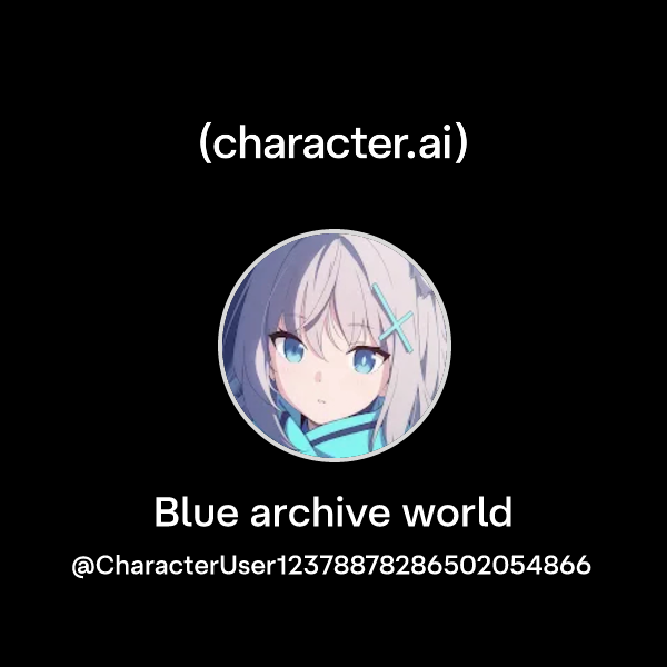 Chat with Blue archive world | character.ai | AI Chat, Reimagined–Your ...