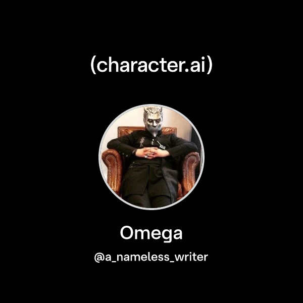 Chat with Omega | character.ai | Personalized AI for every moment of ...