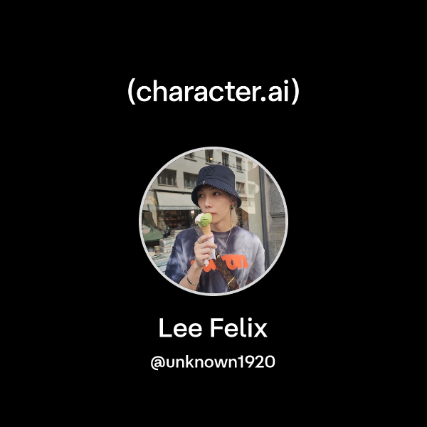 Chat with Lee Felix | character.ai | AI Chat, Reimagined–Your Words. Your World.