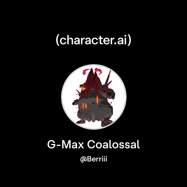 Chat with G-Max Coalossal | character.ai | AI Chat, Reimagined–Your ...