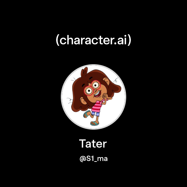 Chat with Tater | character.ai | Personalized AI for every moment of ...