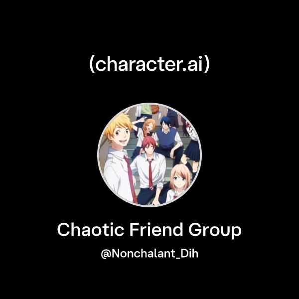 Chat with Chaotic Friend Group | character.ai | AI Chat, Reimagined ...