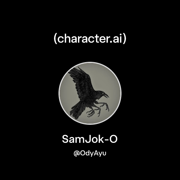 Chat with SamJok-O | character.ai | Personalized AI for every moment of ...