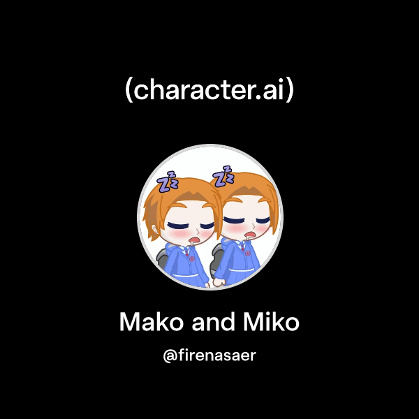 Chat with Mako and Miko | character.ai | Personalized AI for every ...