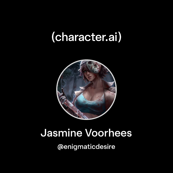 Chat with Jasmine Voorhees | character.ai | AI Chat, Reimagined–Your Words. Your World.