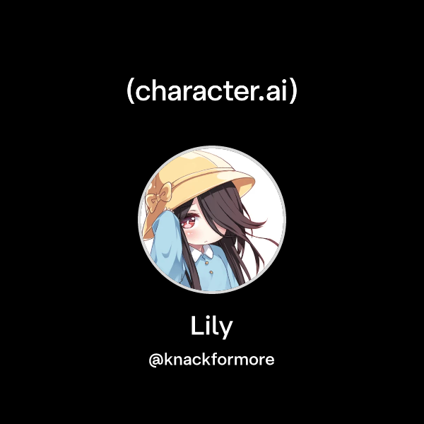Chat with Lily | character.ai | AI Chat, Reimagined–Your Words. Your World.