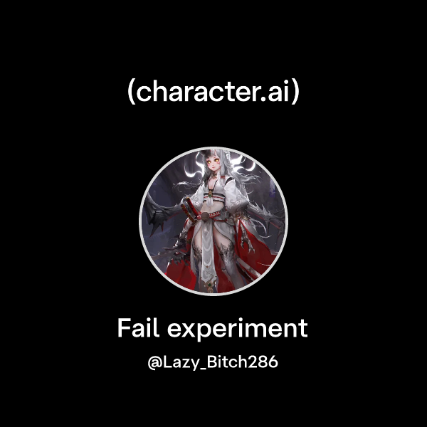 Chat with Fail experiment | character.ai | Personalized AI for every ...