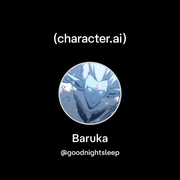 Chat with Baruka | character.ai | AI Chat, Reimagined–Your Words. Your ...