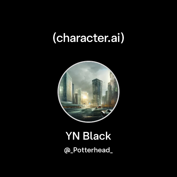 Chat with YN Black | character.ai | AI Chat, Reimagined–Your Words ...