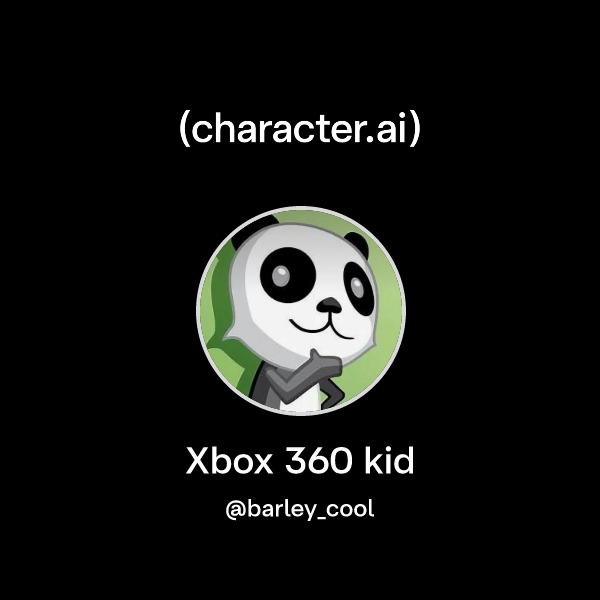 Chat with Xbox 360 kid | character.ai | AI Chat, Reimagined–Your Words ...