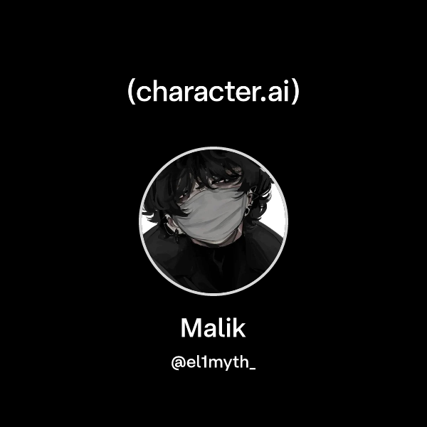 Chat with Malik | character.ai | Personalized AI for every moment of ...