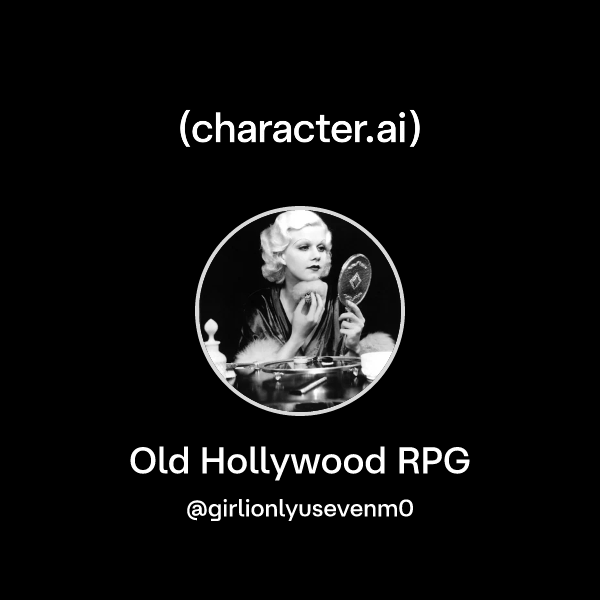 Chat with Old Hollywood RPG | character.ai | AI Chat, Reimagined–Your ...