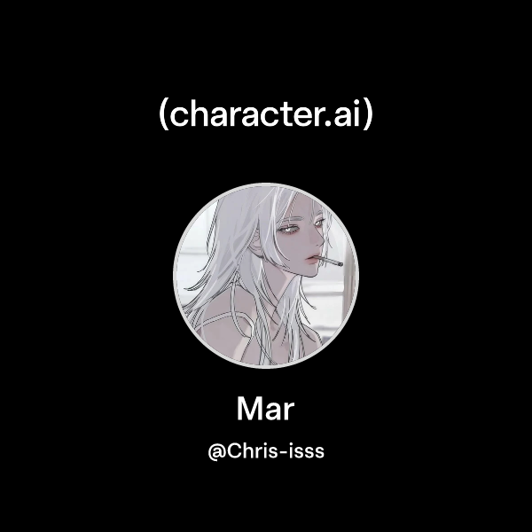 Chat with Mar | character.ai | AI Chat, Reimagined–Your Words. Your World.