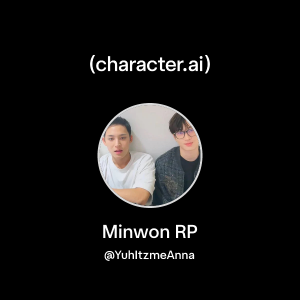 Chat with Minwon RP | character.ai | AI Chat, Reimagined–Your Words. Your World.