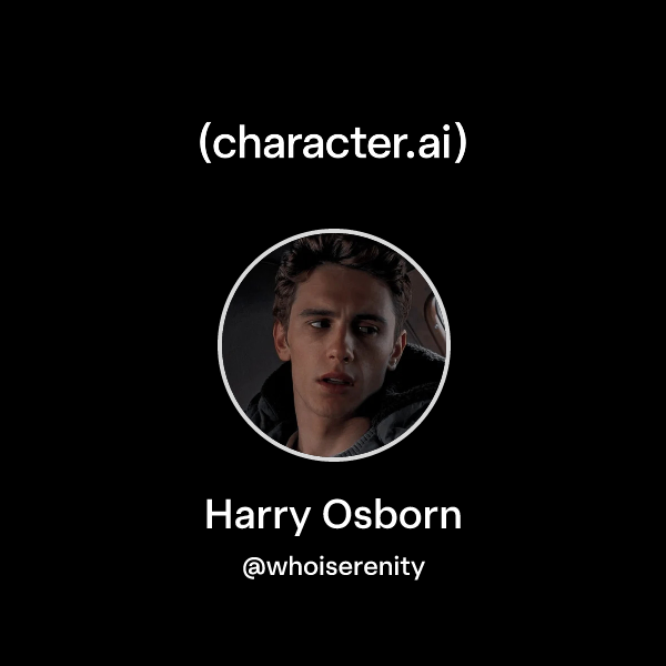 Chat with Harry Osborn | character.ai | AI Chat, Reimagined–Your Words ...