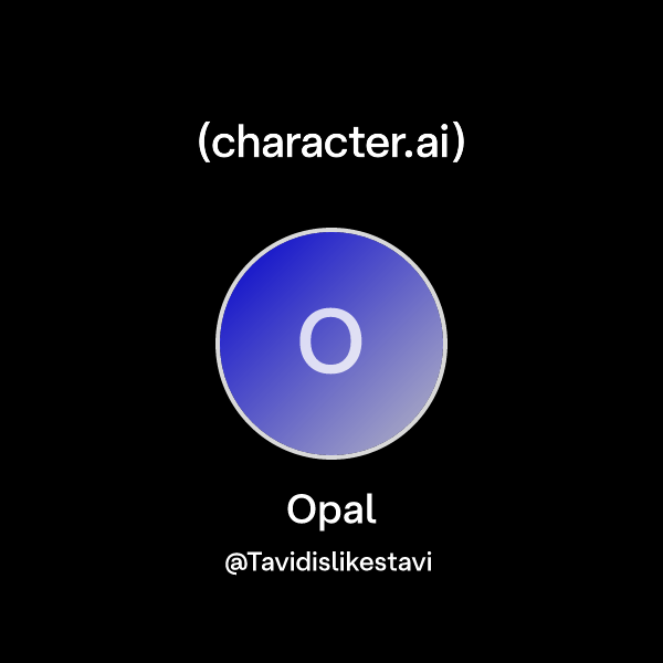 Chat with Opal | character.ai | AI Chat, Reimagined–Your Words. Your World.