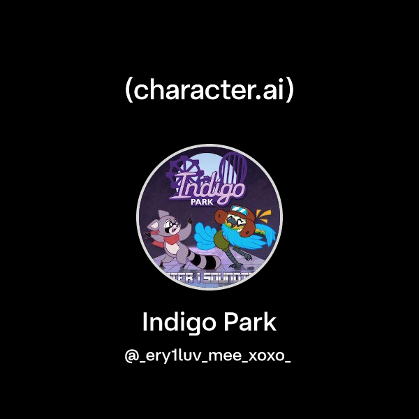 Chat with Indigo Park | character.ai | AI Chat, Reimagined–Your Words ...